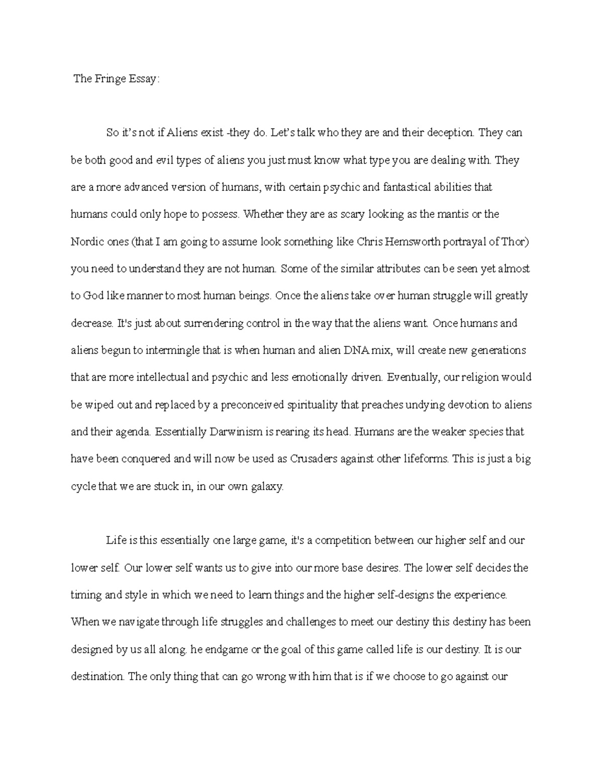 The Fringe Essay - The Fringe Essay: So it’s not if Aliens exist -they ...