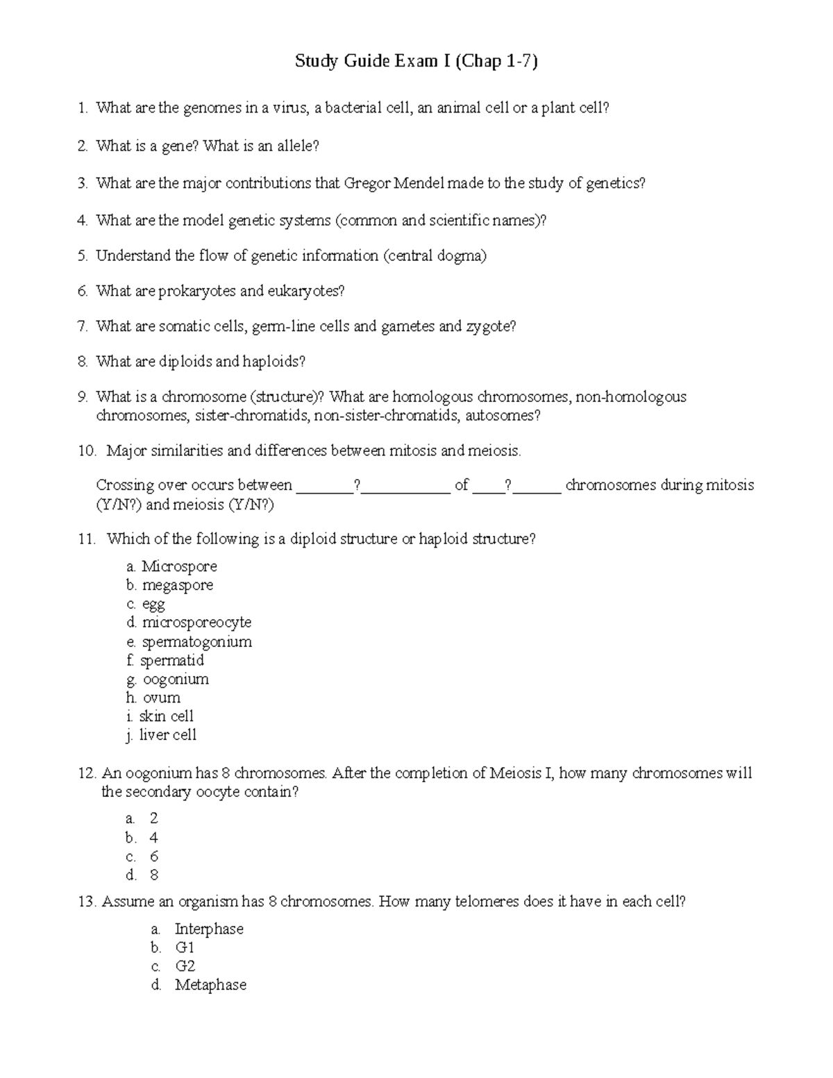 Study Guide Exam I (2024) - What are the genomes in a virus, a ...