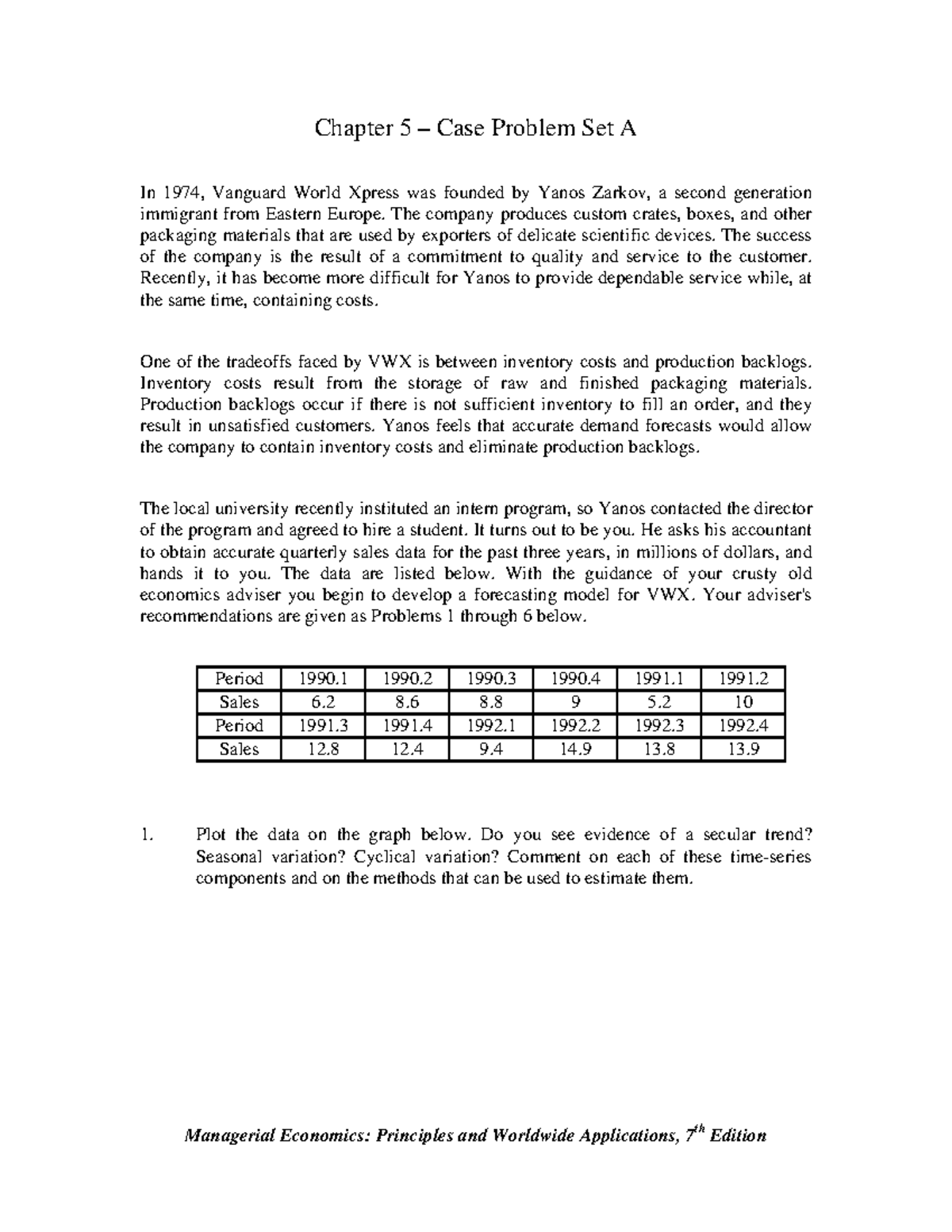 Case Problem Set A - UPLOADED - Chapter 5 – Case Problem Set A In 1974 ...
