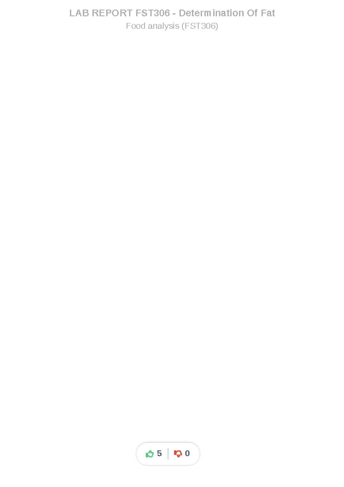 Lab-report-fst306-determination-of-fat compress - LAB REPORT FST306 ...