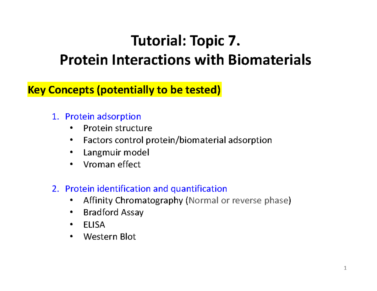 Tutorial Topic 7-Protein Interactions with Biomaterials - Tutorial ...