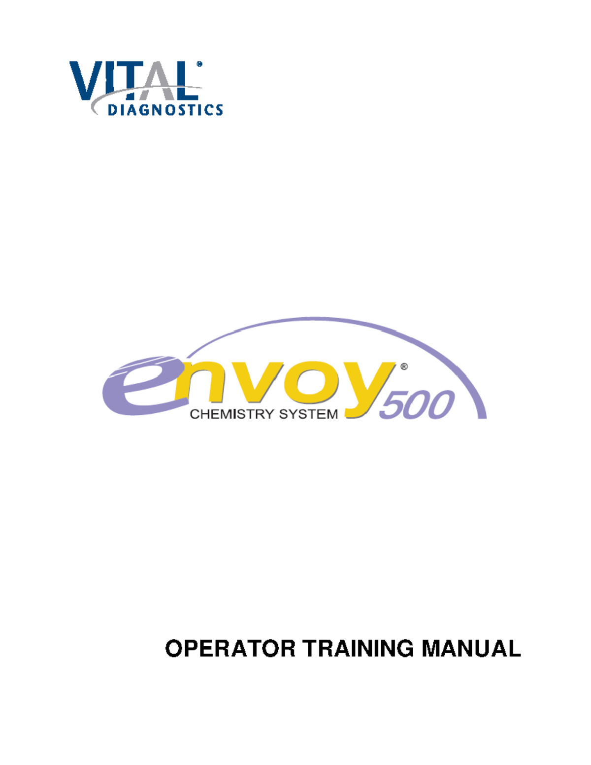 392604032 Envoy 500 Operator Training Manual L7320 Rev Low Res - OPERATOR TRAINING MANUAL ii ...