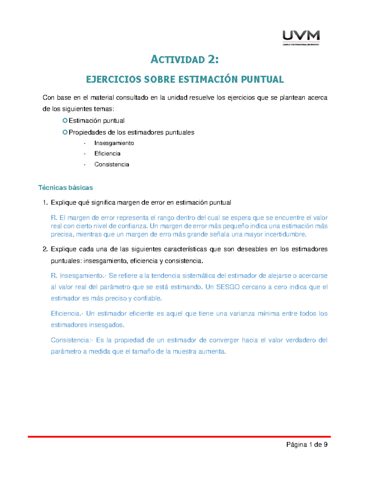 Actividad 2 Ejercicios - ACTIVIDAD 2: EJERCICIOS SOBRE ESTIMACIÓN PUNTUAL Con base en el ...