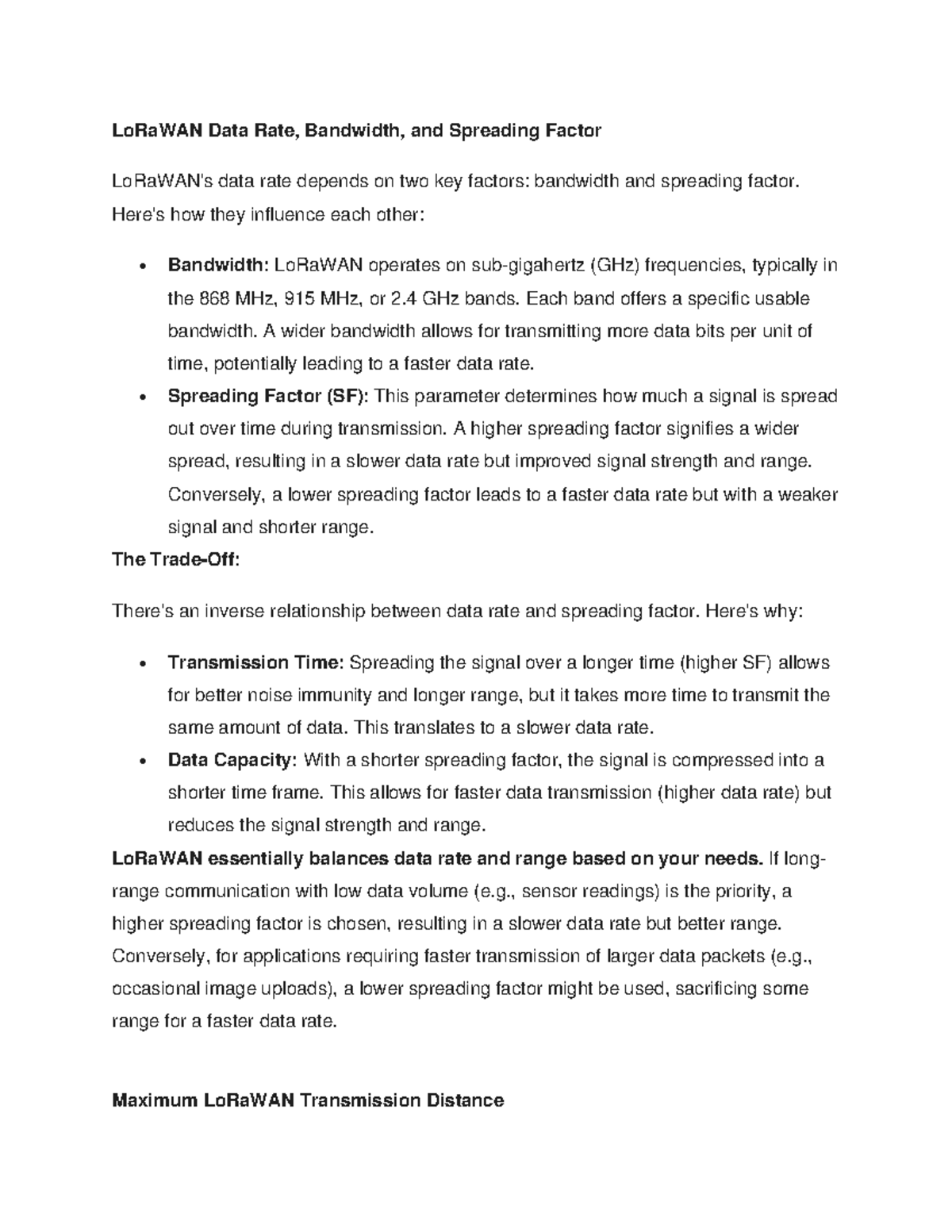 Lpwan - LoRaWAN Data Rate, Bandwidth, and Spreading Factor LoRaWAN's data rate depends on two ...