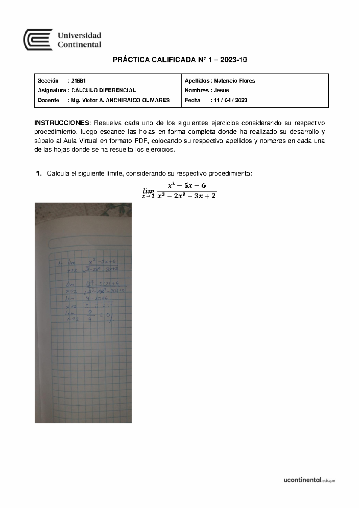 Prueba de desarrollo 1 - PRÁCTICA CALIFICADA N° 1 – 2023- Sección : 21681 Asignatura : CÁLCULO ...