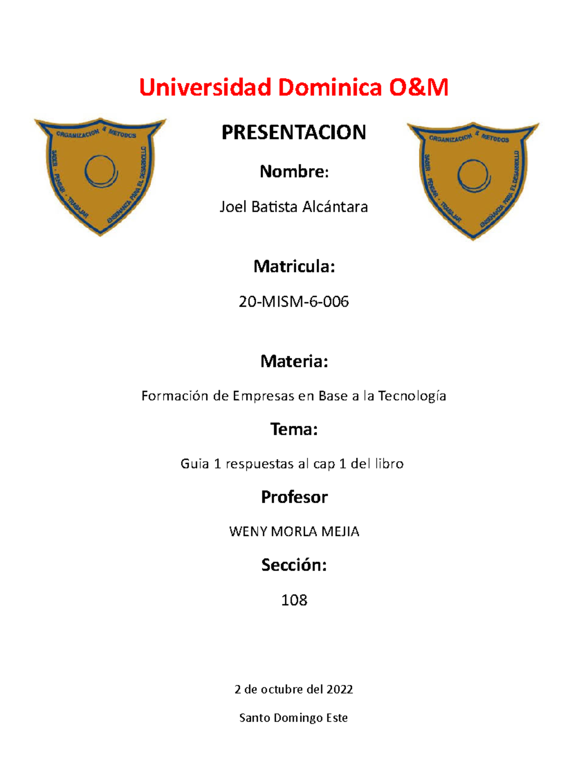 788726 Guia de investigacion II - Universidad Dominica O&M PRESENTACION ...