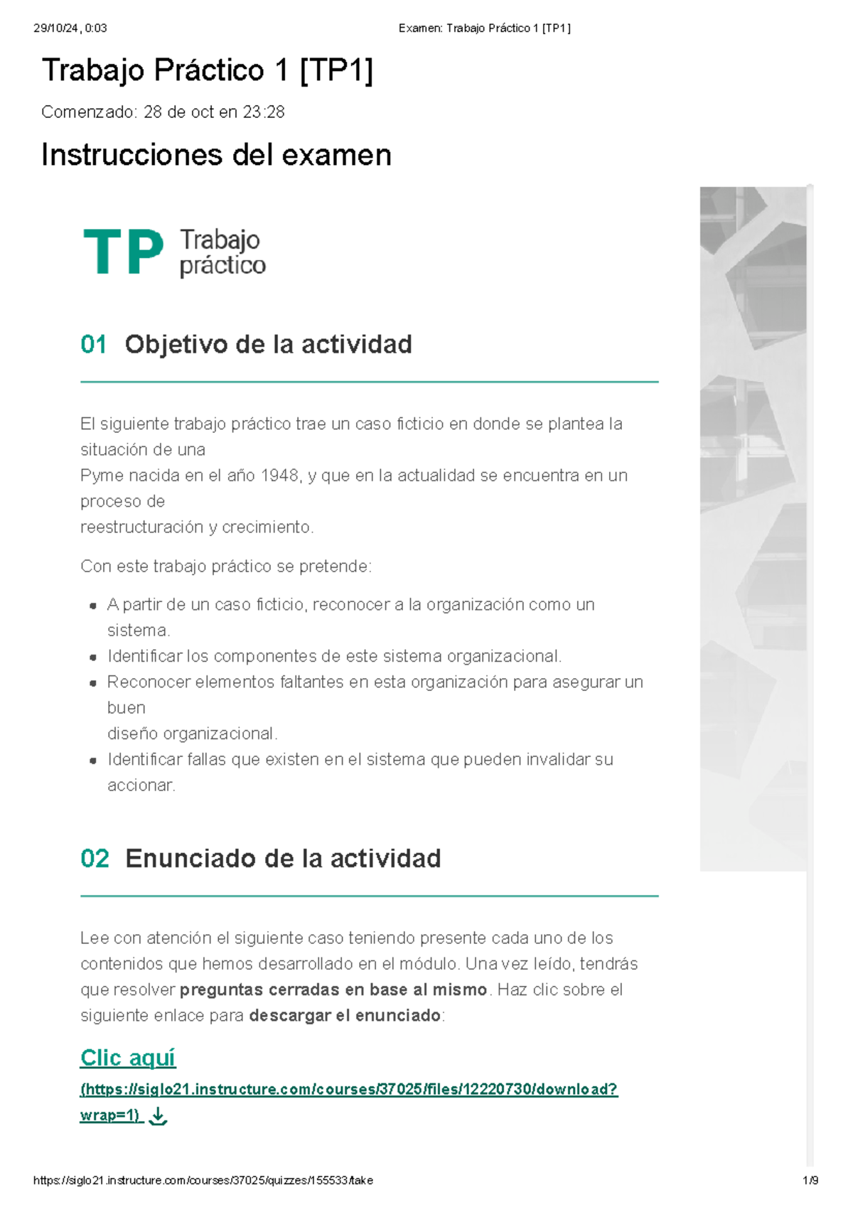 Examen Trabajo Práctico 1 [TP1] sistema - Trabajo Práctico 1 [TP1] Comenzado: 28 de oct en 23 ...