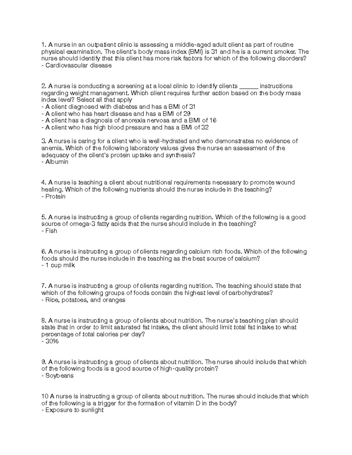 Nutrition test out study guide 2 - A nurse in an outpatient clinic is ...