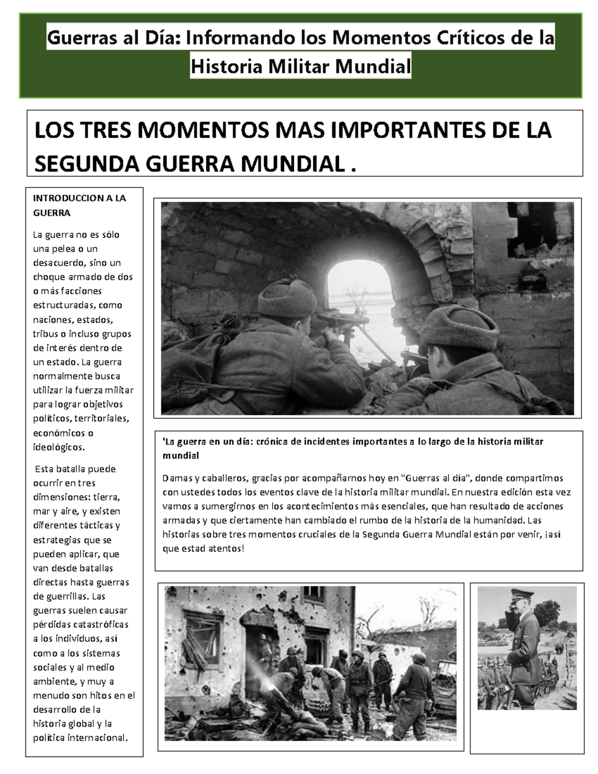 segunda guerra mundial - Historia Militar Mundial LOS TRES MOMENTOS MAS ...