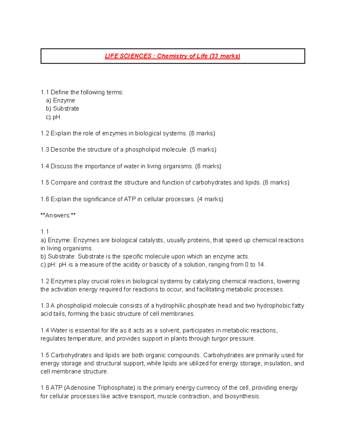 LIFE Sciences - LIFE SCIENCES : Chemistry of Life (33 marks) 1 Define ...