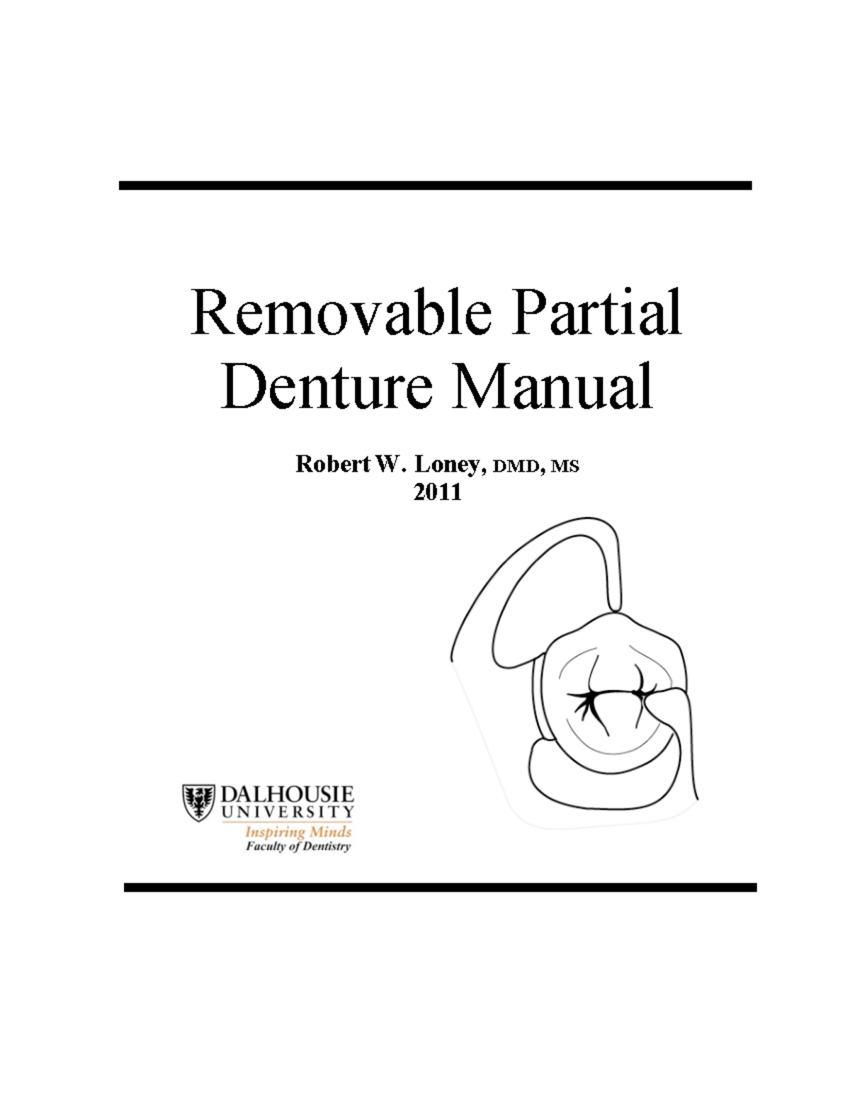 RPD Manual 11 - Removable Partial Denture Manual Robert W. Loney, DMD ...