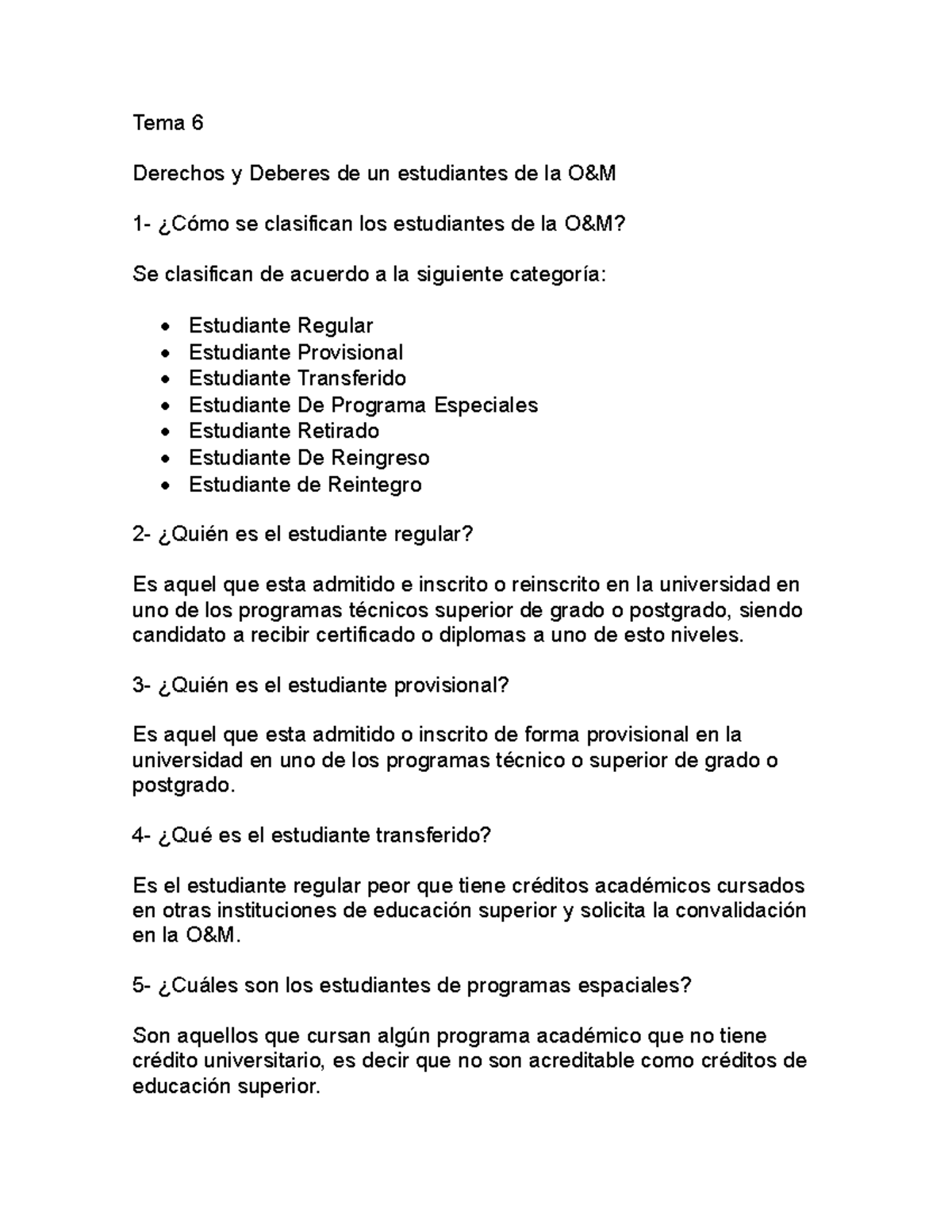 Tema 6 - mnnnn - Tema 6 Derechos y Deberes de un estudiantes de la O&M ...