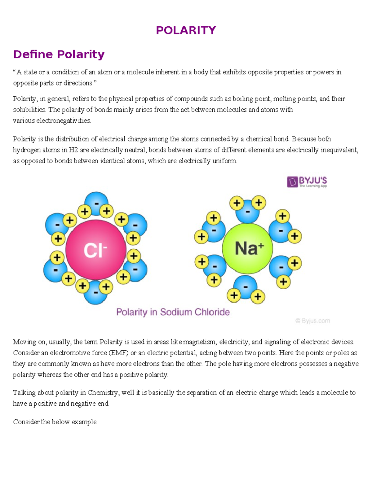 Polarity - In a polar bond, one atom is positively charged and the ...