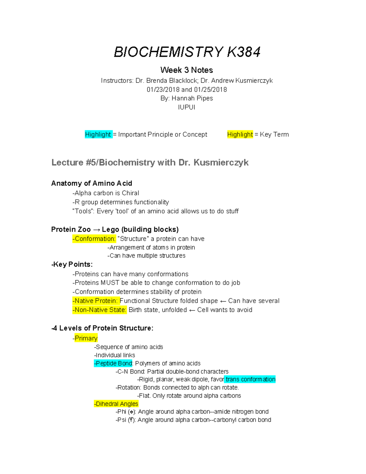 Biochemistry Week 3 Notes - BIOCHEMISTRY K Week 3 Notes Instructors: Dr ...