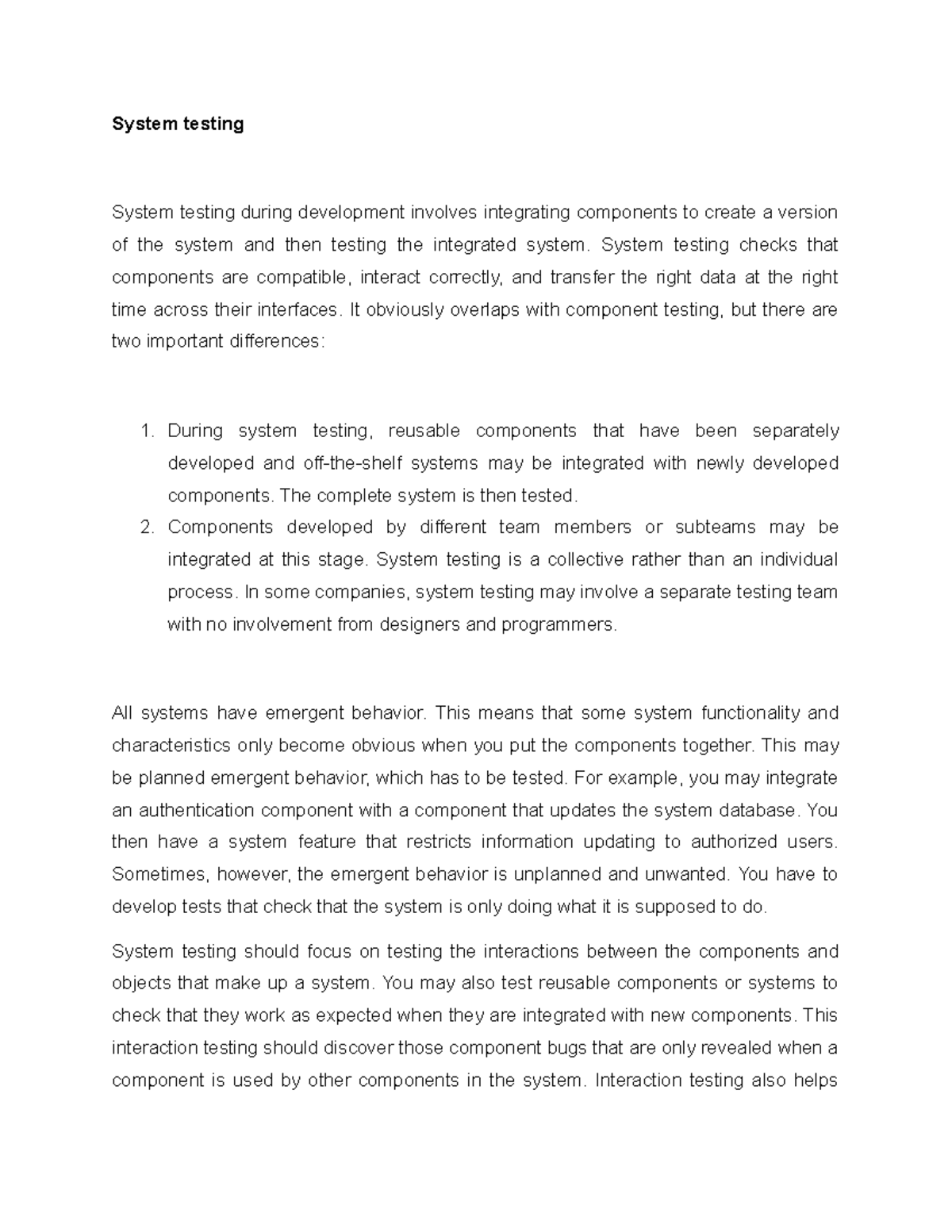 System testing - System testing System testing during development ...