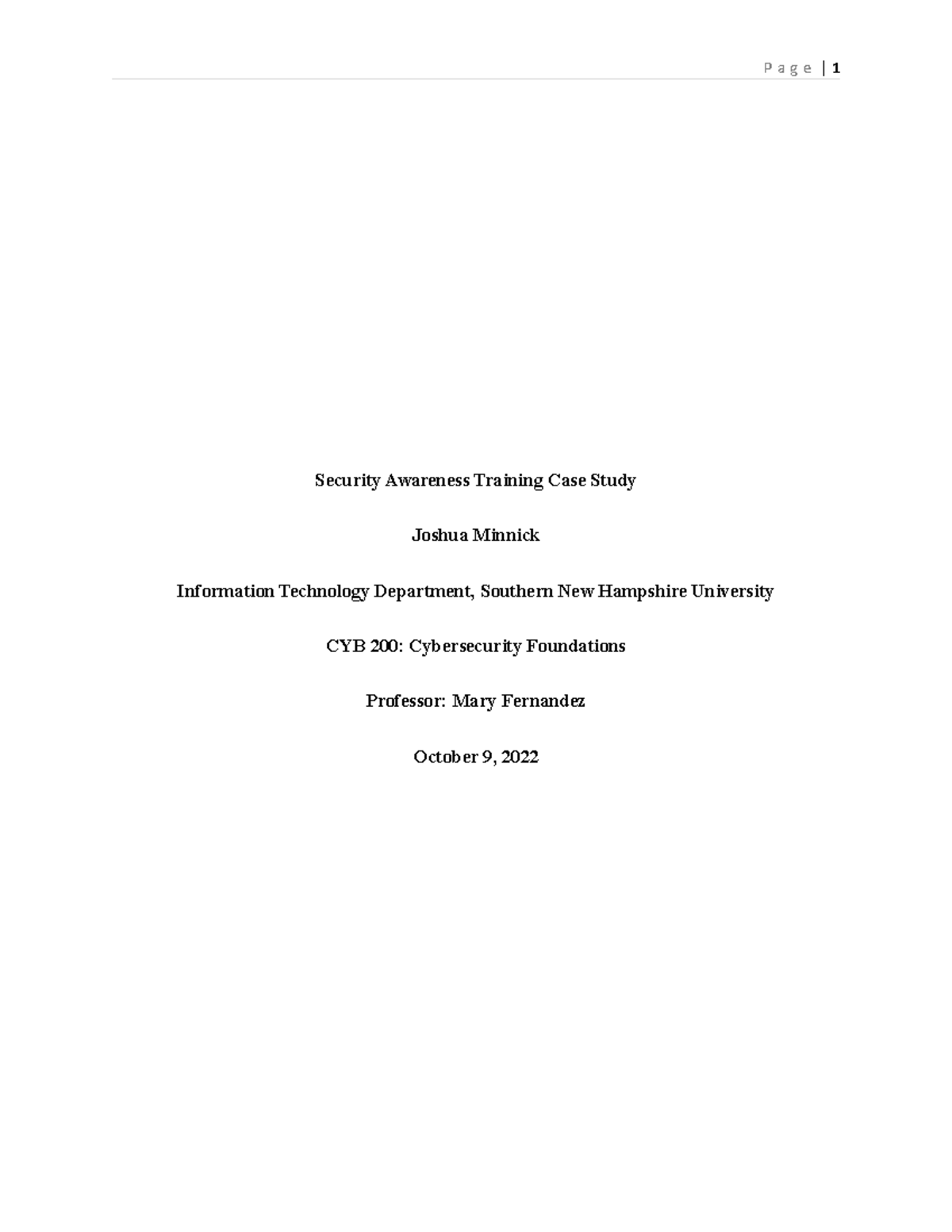 CYB 200 Project One Joshua Minnick - Security Awareness Training Case ...
