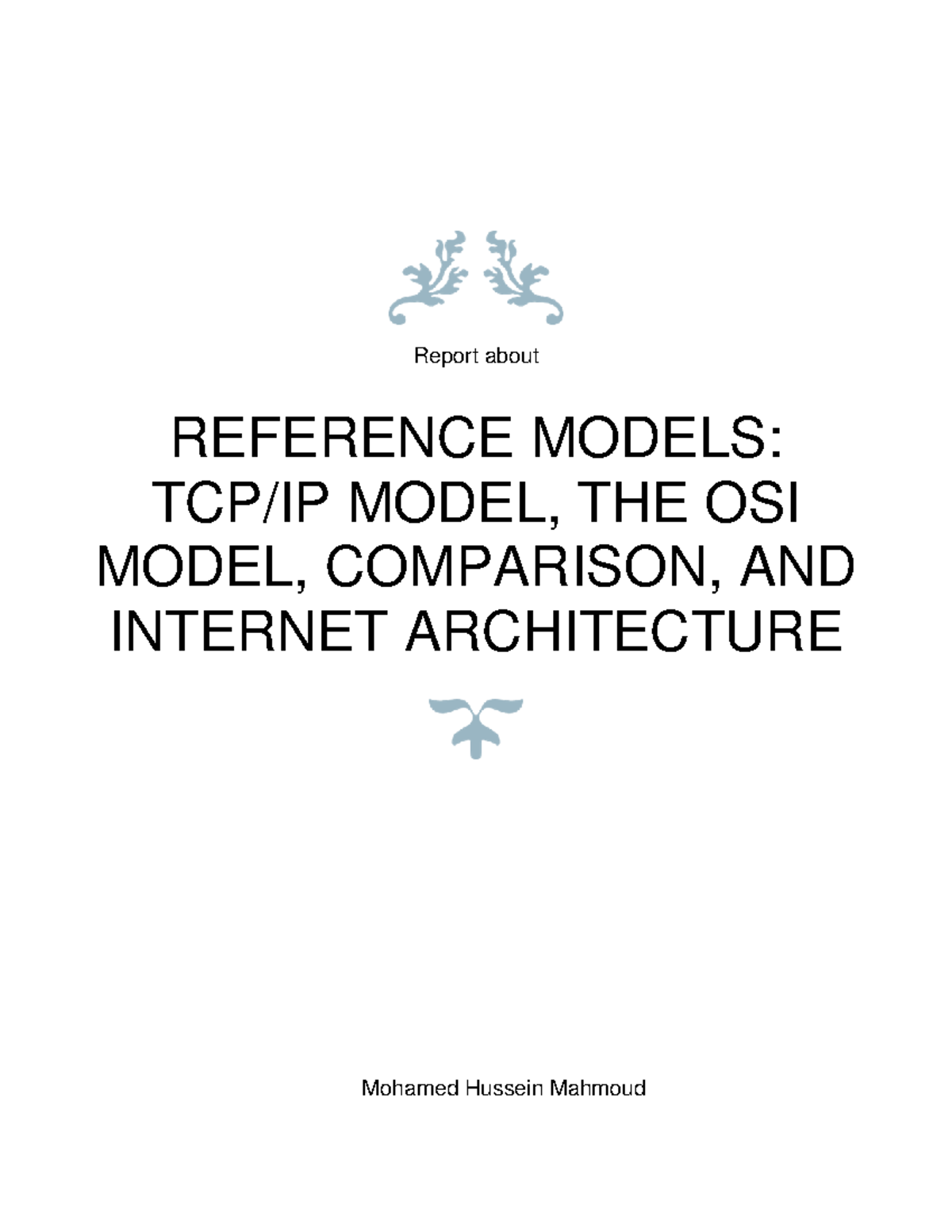 Report - Introduction Reference models are essential tools in the field ...