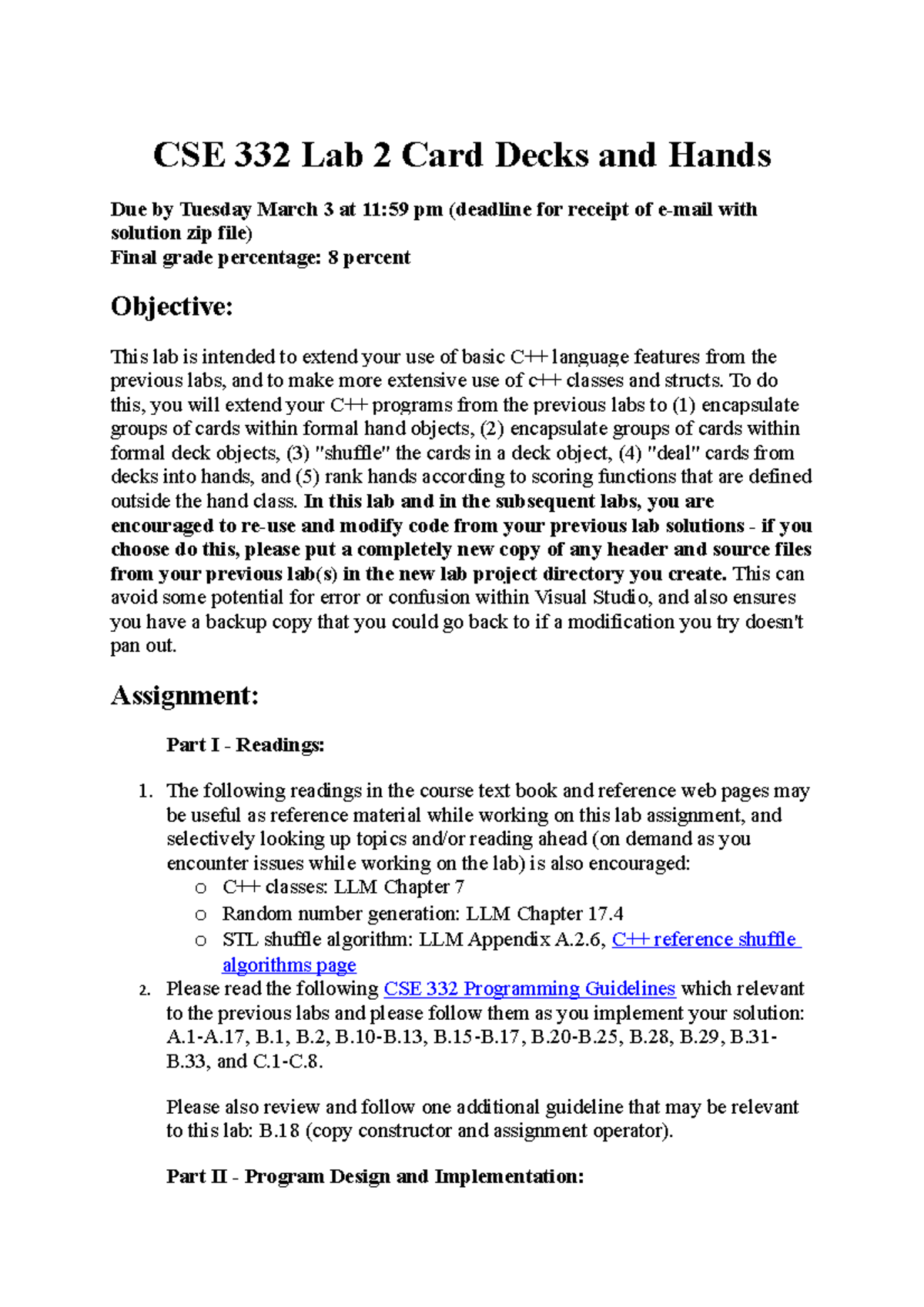 CSE 332 Lab 2 Card Decks and Hands - CSE 332 Lab 2 Card Decks and Hands Due by Tuesday March 3 ...