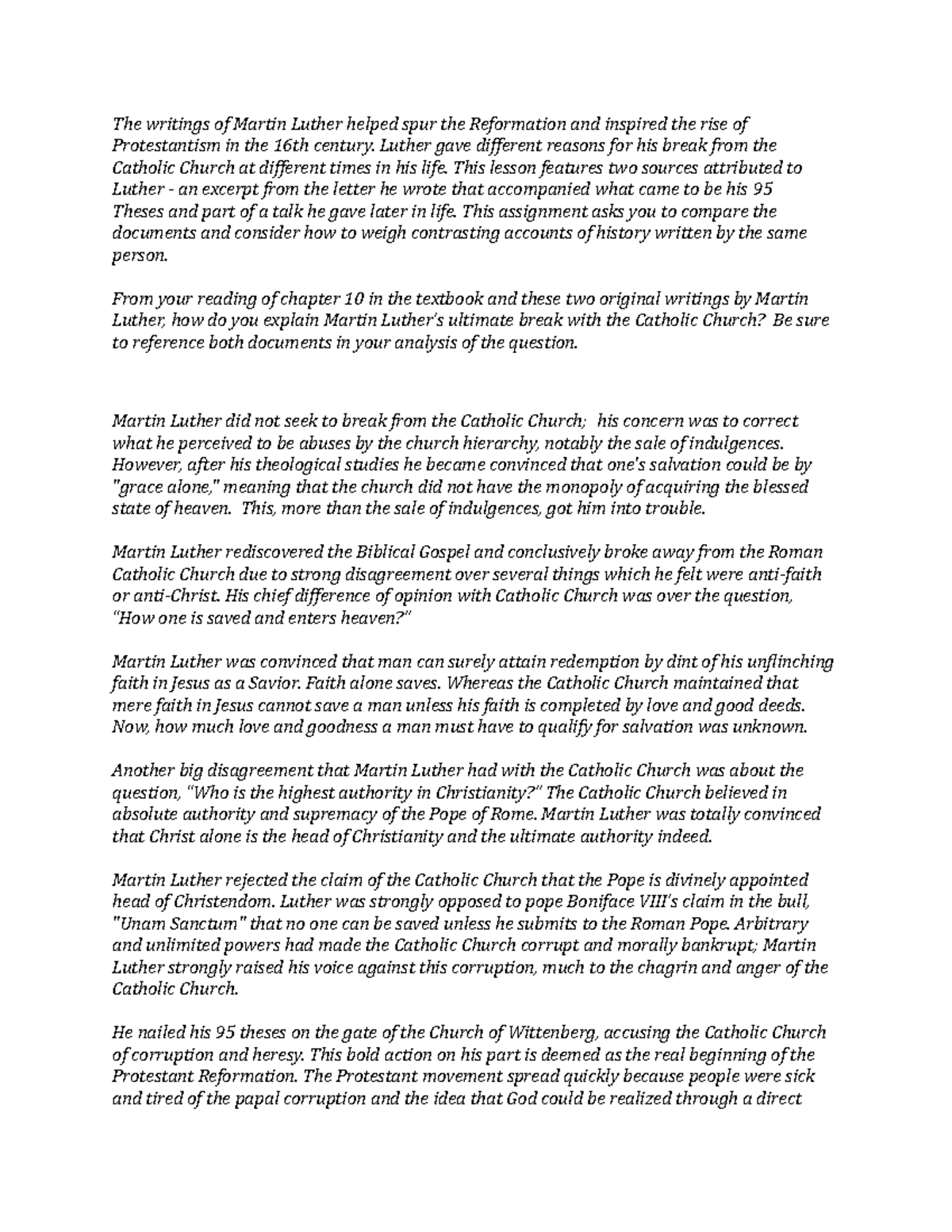 Assignment 6, reformation(1) - The writings of Martin Luther helped ...