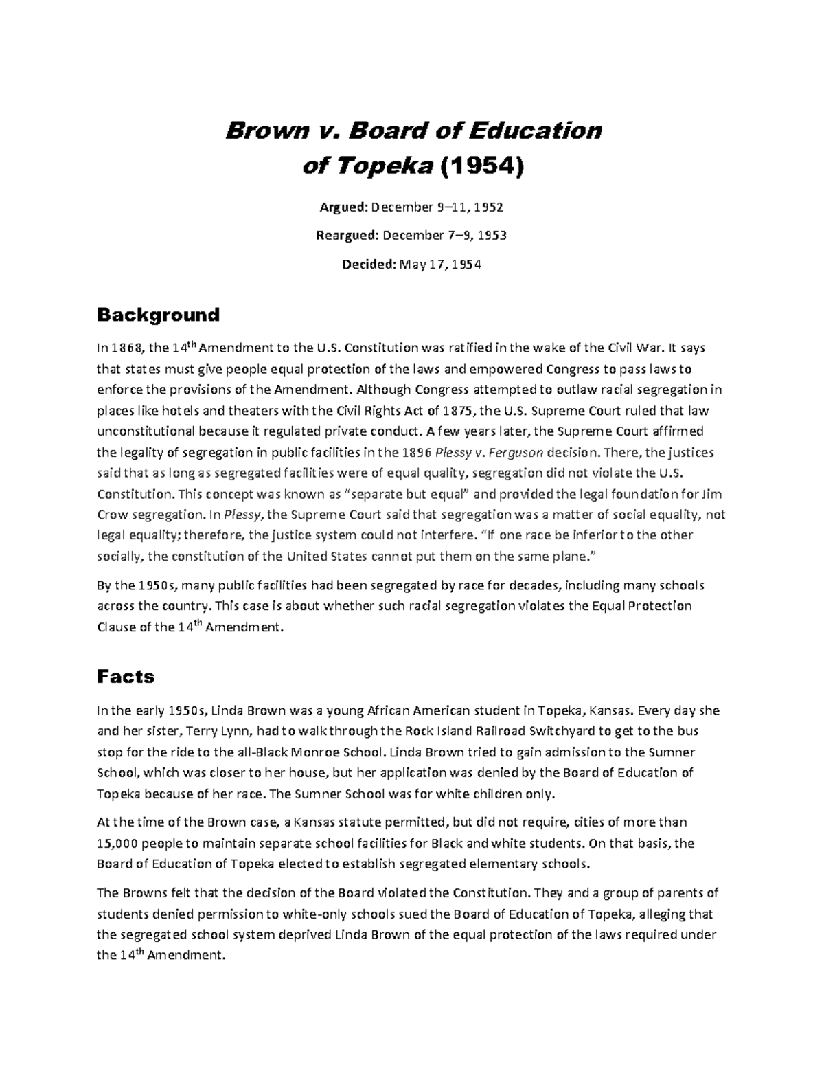Brown+v - Notes - Brown v. Board of Education of Topeka (1954) Argued ...