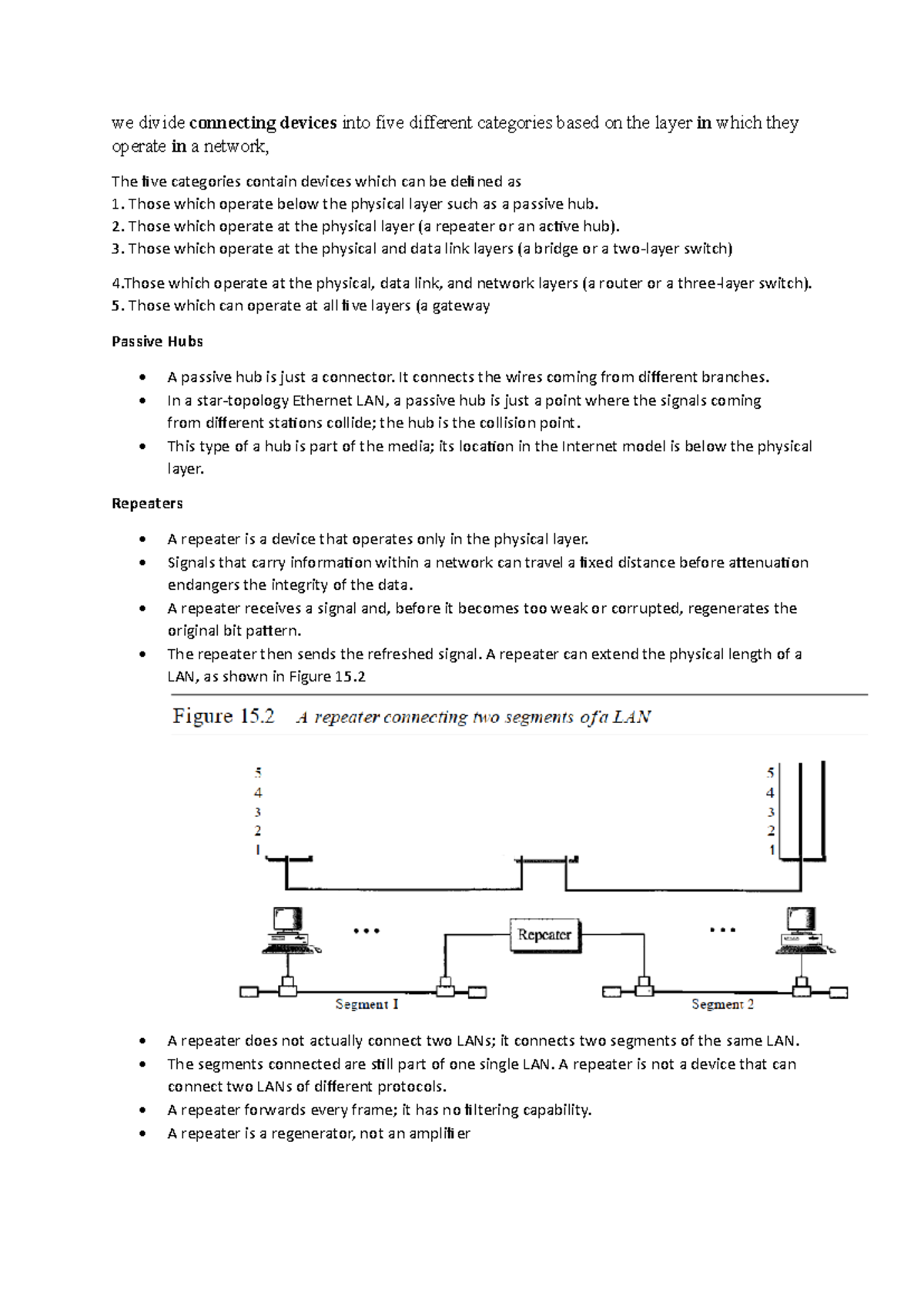 Connecting Device - we divide connecting devices into five different categories based on the ...
