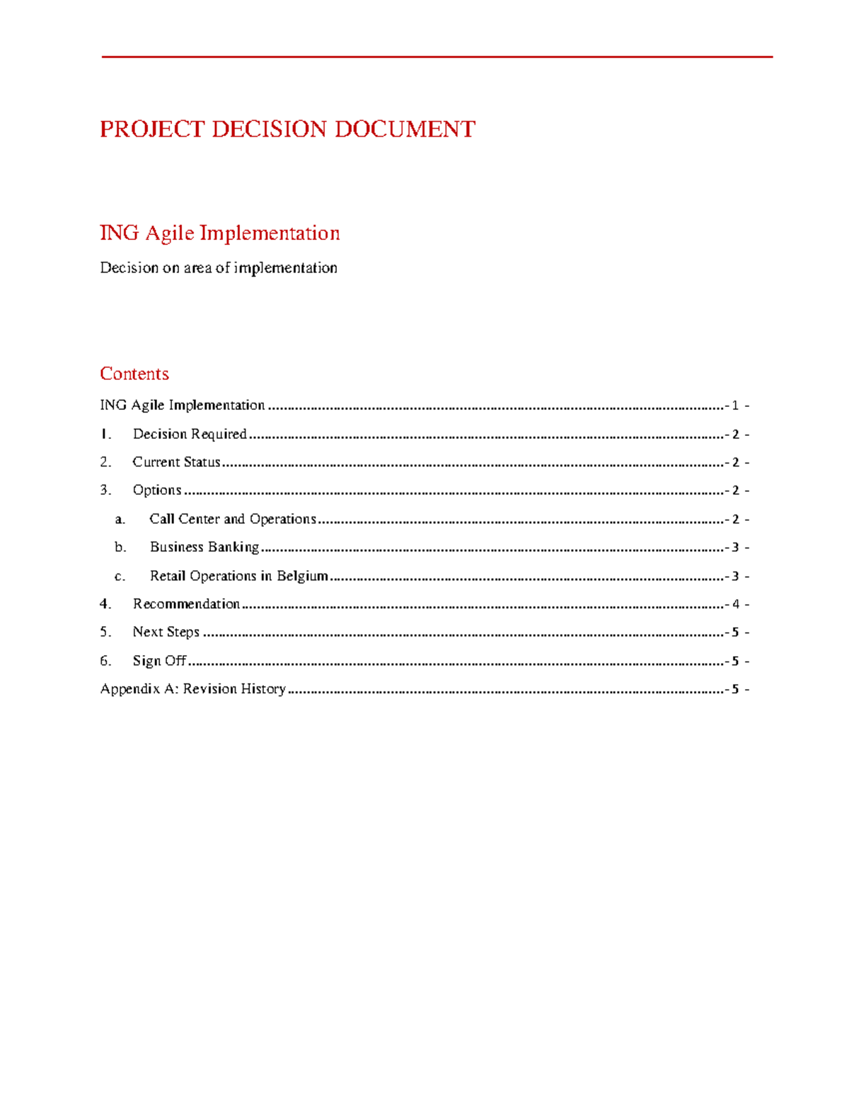 Agile Perspective- ING Bank - PROJECT DECISION DOCUMENT ING Agile ...