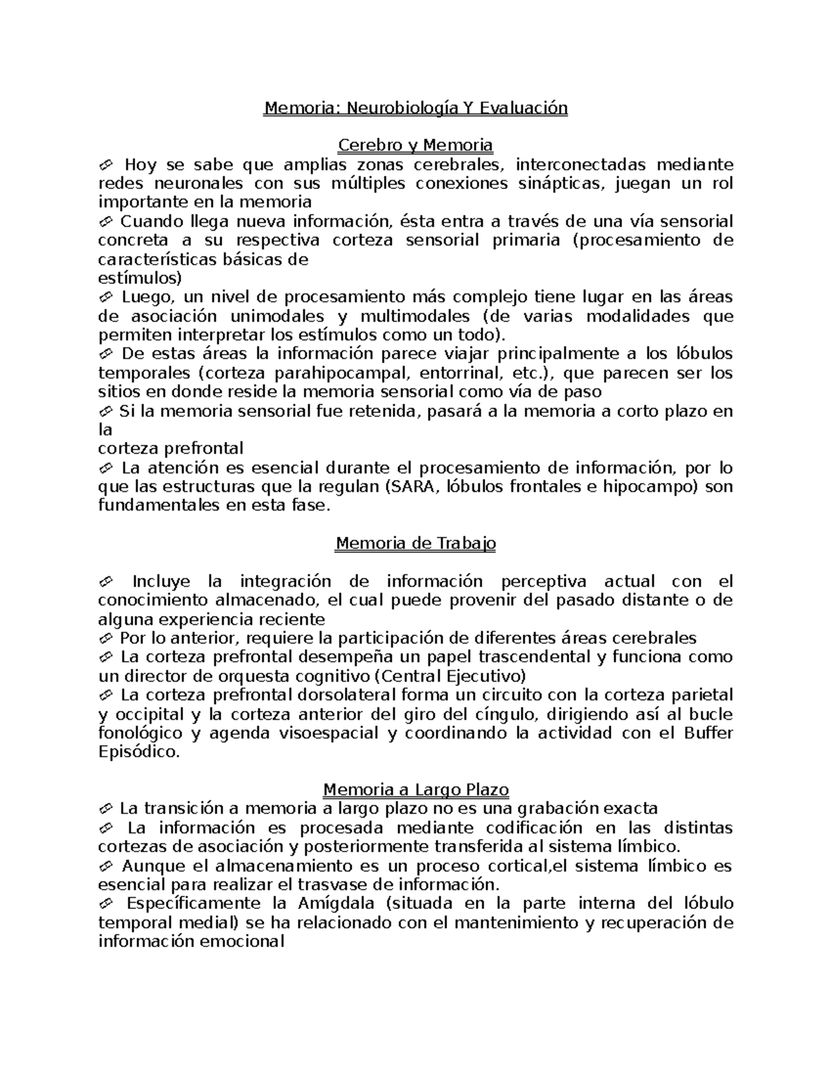 Memoria - De estas áreas la información parece viajar principalmente a ...