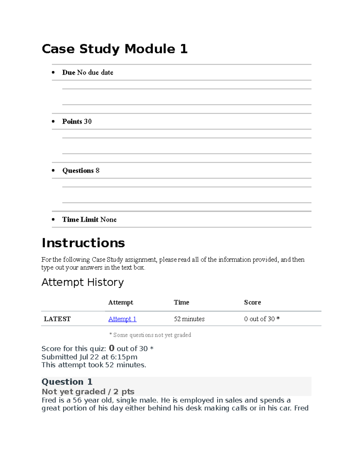 Case Study Module 1 - Updated 7/22/23 - Case Study Module 1 Due No due ...