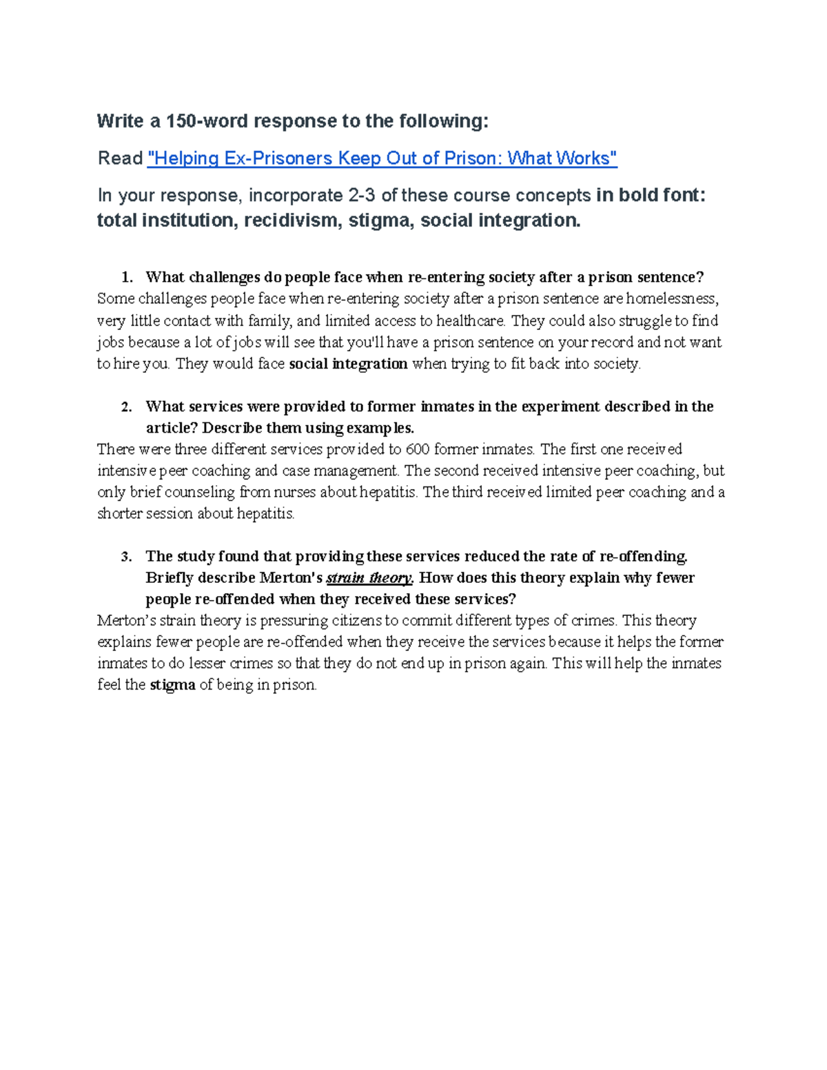 Recidivism and Strain Theory - Write a 150-word response to the ...