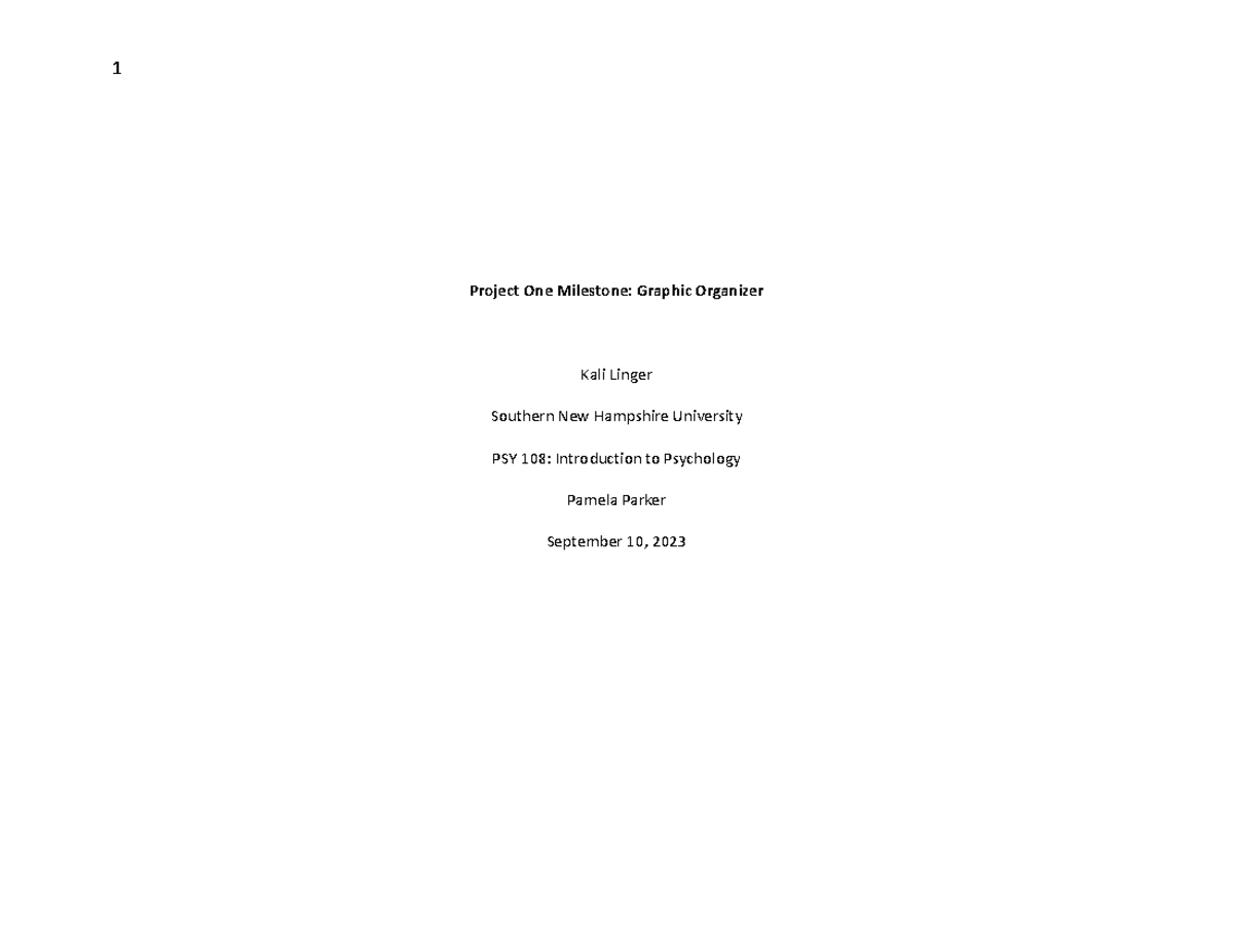PSY108 Project One Milestone - Project One Milestone: Graphic Organizer ...