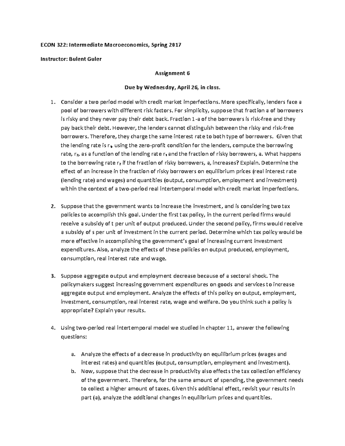 HW6 E322 - Bulent Guler - HW6 - Warning: TT: undefined function: 32 Warning: TT: undefined ...