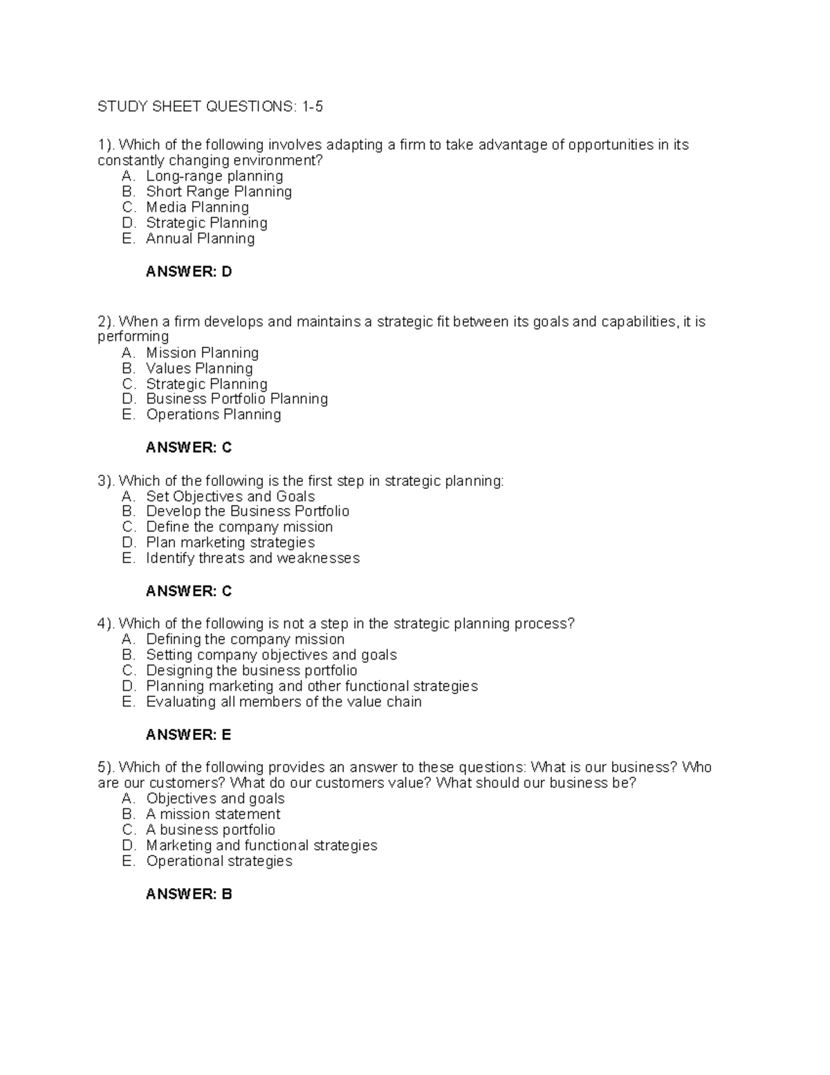 Study Sheet Questions 1-5 - STUDY SHEET QUESTIONS: 1- 1). Which of the following involves ...