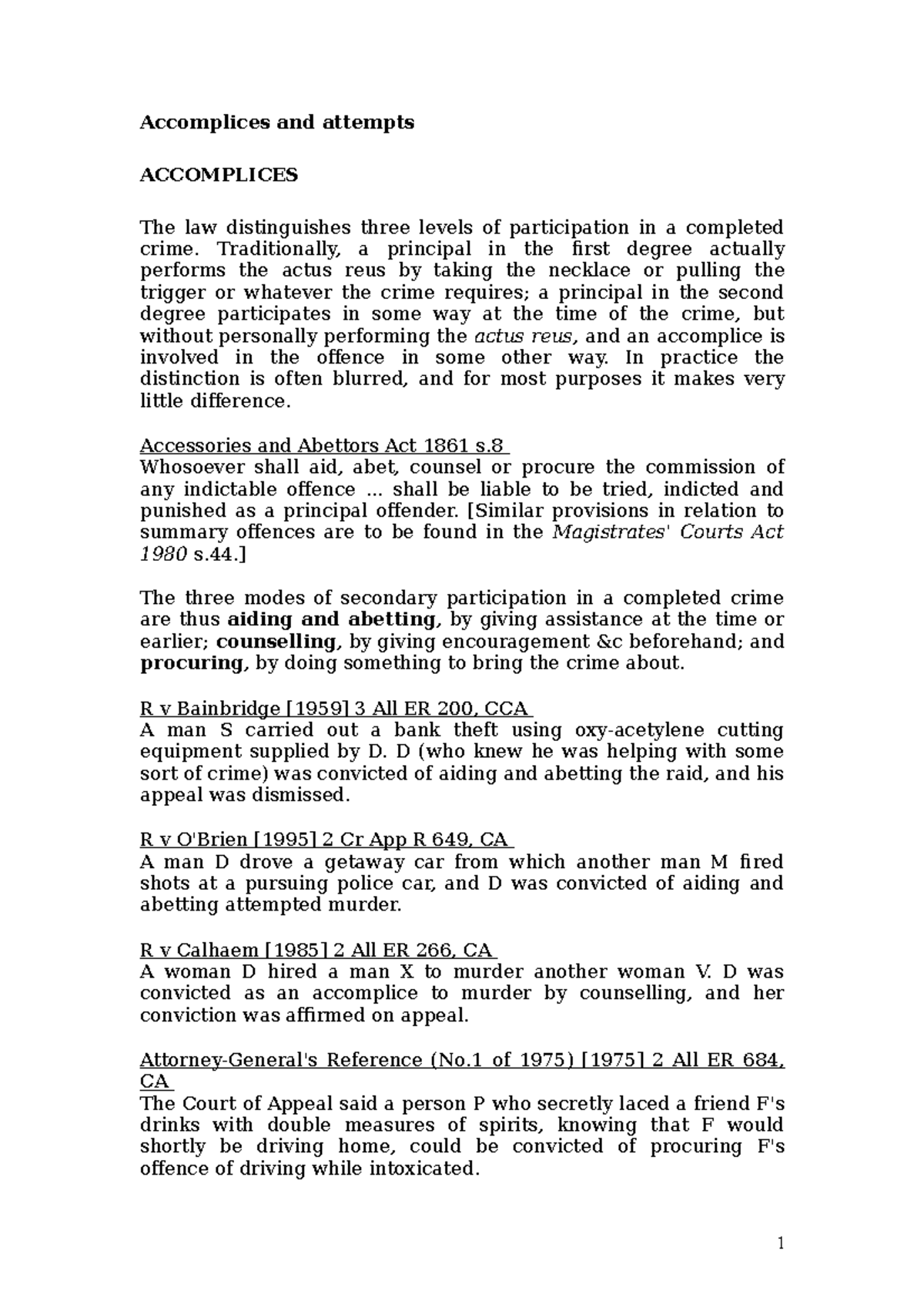 Accomplices and attempts - Accomplices and attempts ACCOMPLICES The law ...