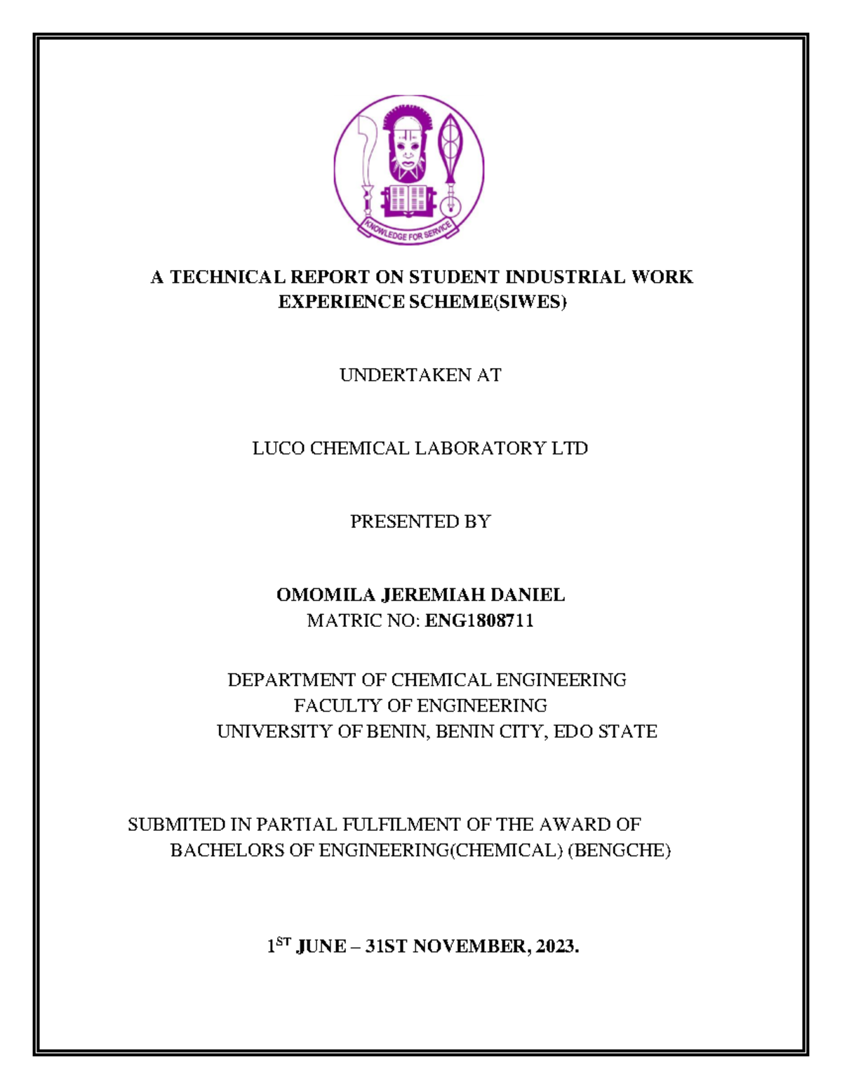 Jerry i T report - A TECHNICAL REPORT ON STUDENT INDUSTRIAL WORK ...