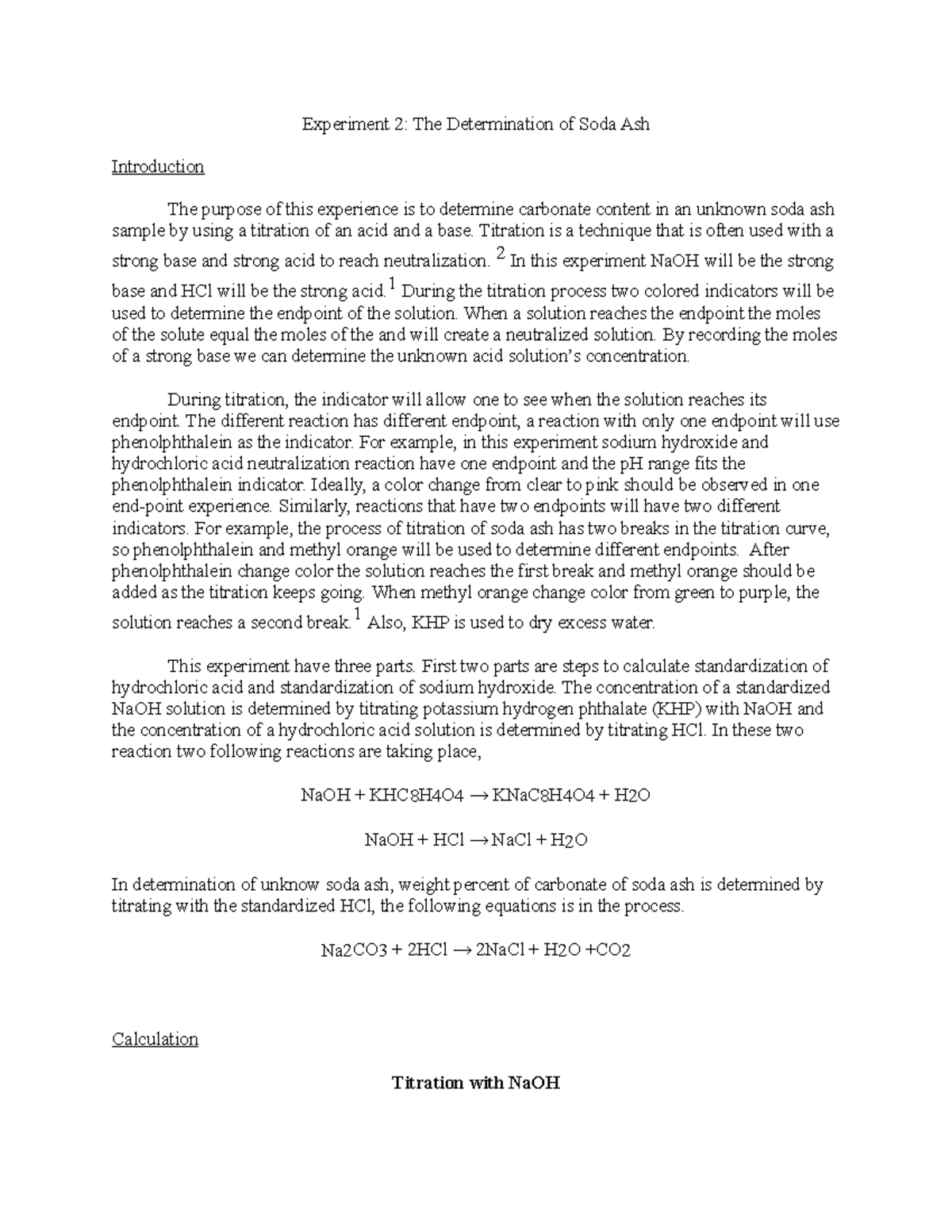 Experiment 2 - lab report - Experiment 2: The Determination of Soda Ash Introduction The purpose ...