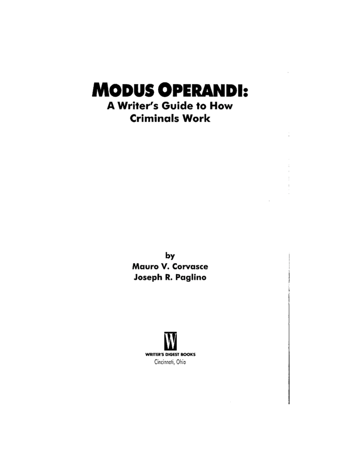 Modus Operandi A Writer's Guide to How Criminals Work (Howdunit ...