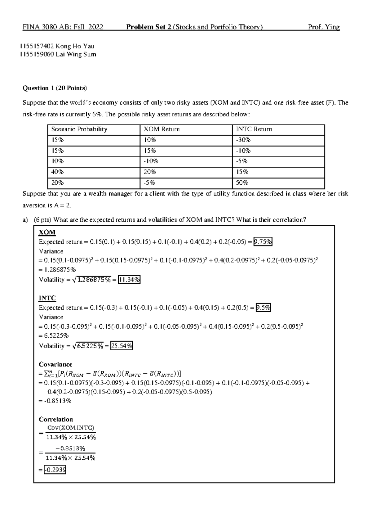 HW2 - practice material 2 - 1155157402 Kong Ho Yau 1155159060 Lai Wing Sum Question 1 (20 Points ...