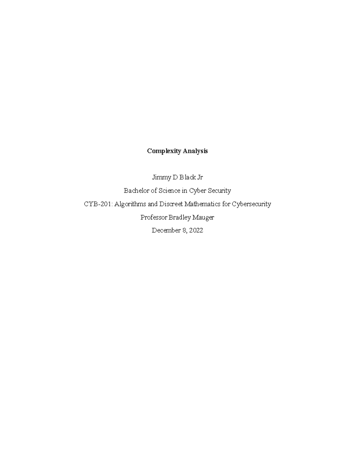 Complexity Analysis - ). The way this time is handled can be understood by first understanding ...