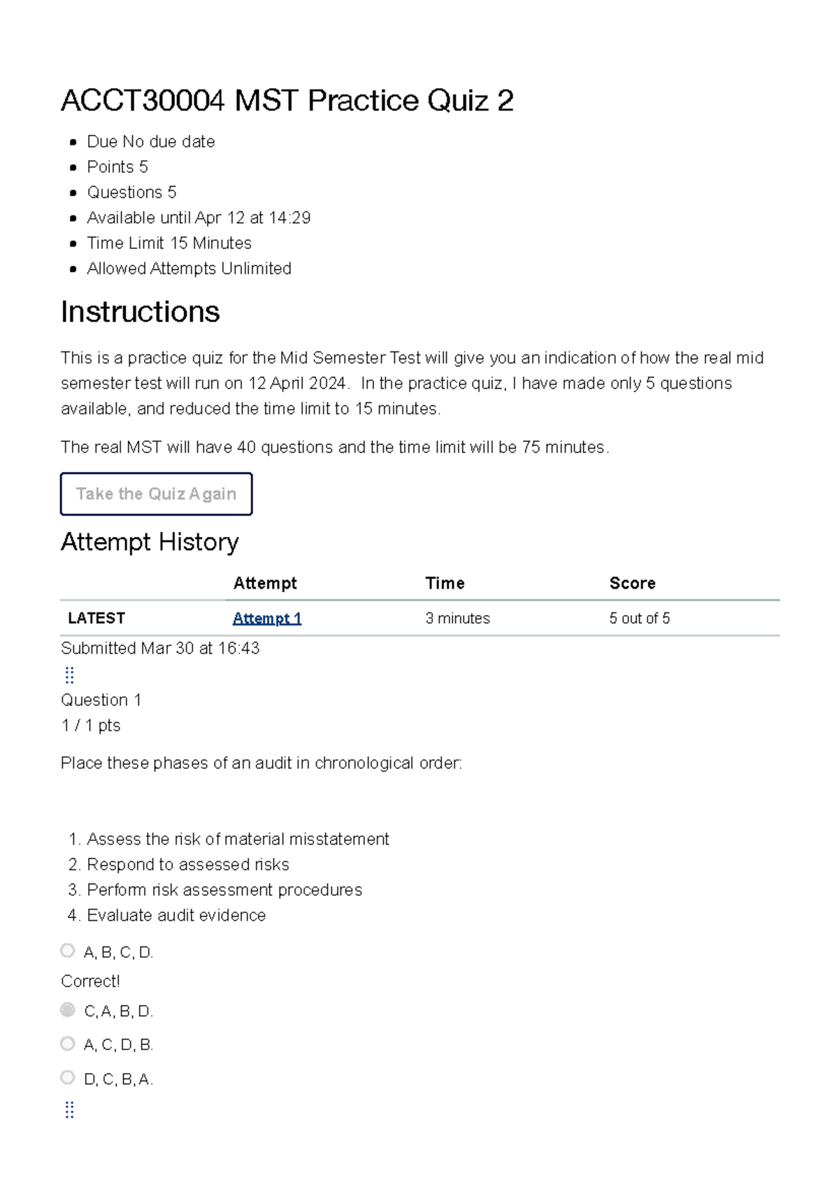 Mid Semester Practice Quiz 2 - ACCT30004 MST Practice Quiz 2 Due No due date Points 5 Questions ...