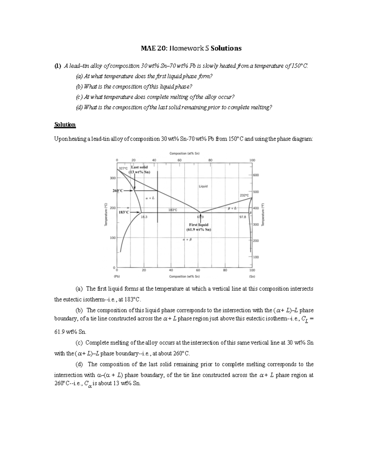 Homework 5 Solutions - .... - MAE 20: Homework 5 Solutions (1) A lead ...