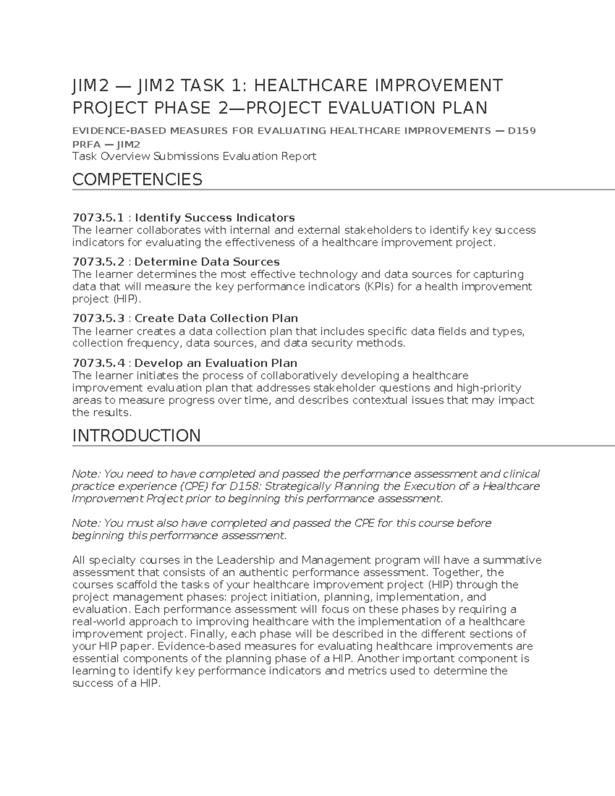 159 Task 2 Instructions - JIM2 — JIM2 TASK 1: HEALTHCARE IMPROVEMENT PROJECT PHASE 2—PROJECT ...