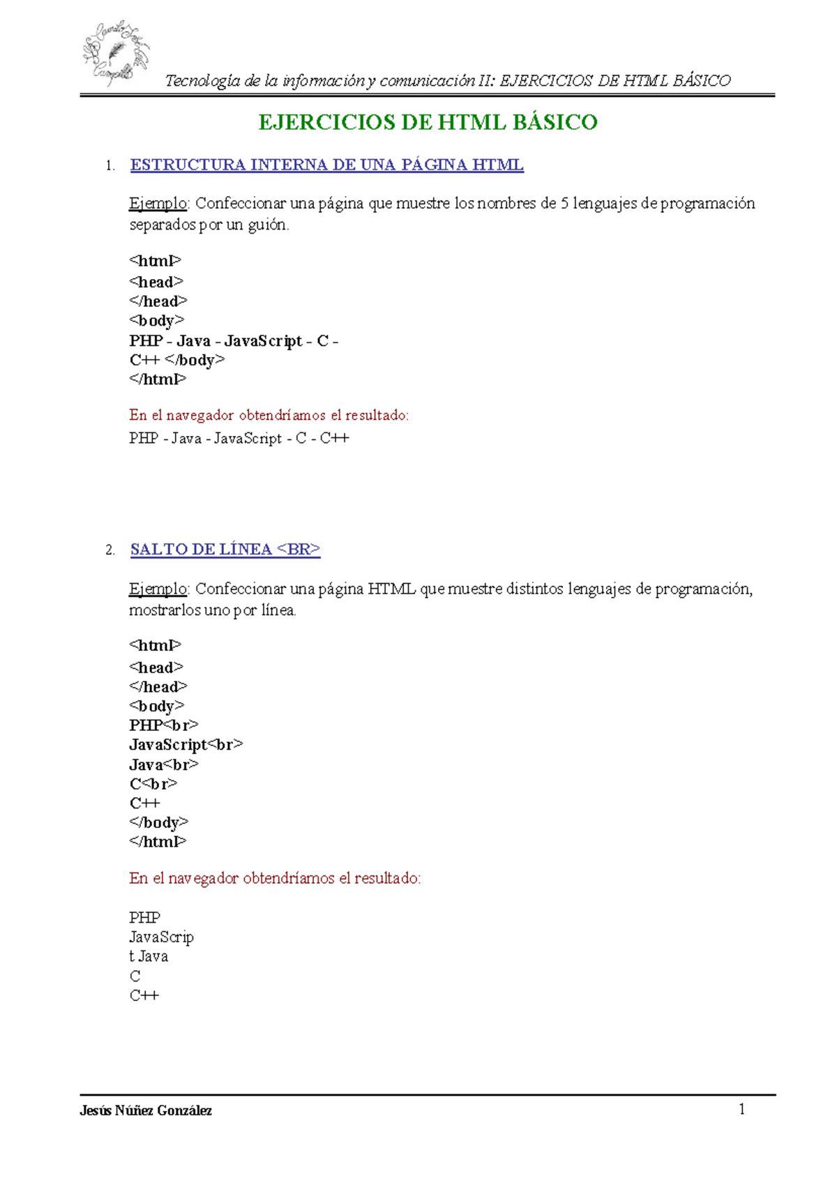 Ejercicios basicos HTML18-19 - EJERCICIOS DE HTML BÁSICO 1. ESTRUCTURA ...