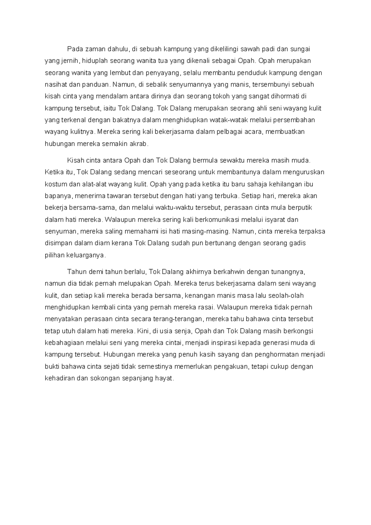 Tok dalang essay - Pada zaman dahulu, di sebuah kampung yang ...