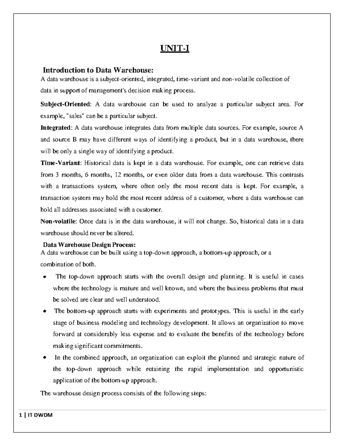 DATA Warehousing AND DATA Mining - UNIT-I Introduction to Data Warehouse: A data warehouse is a ...