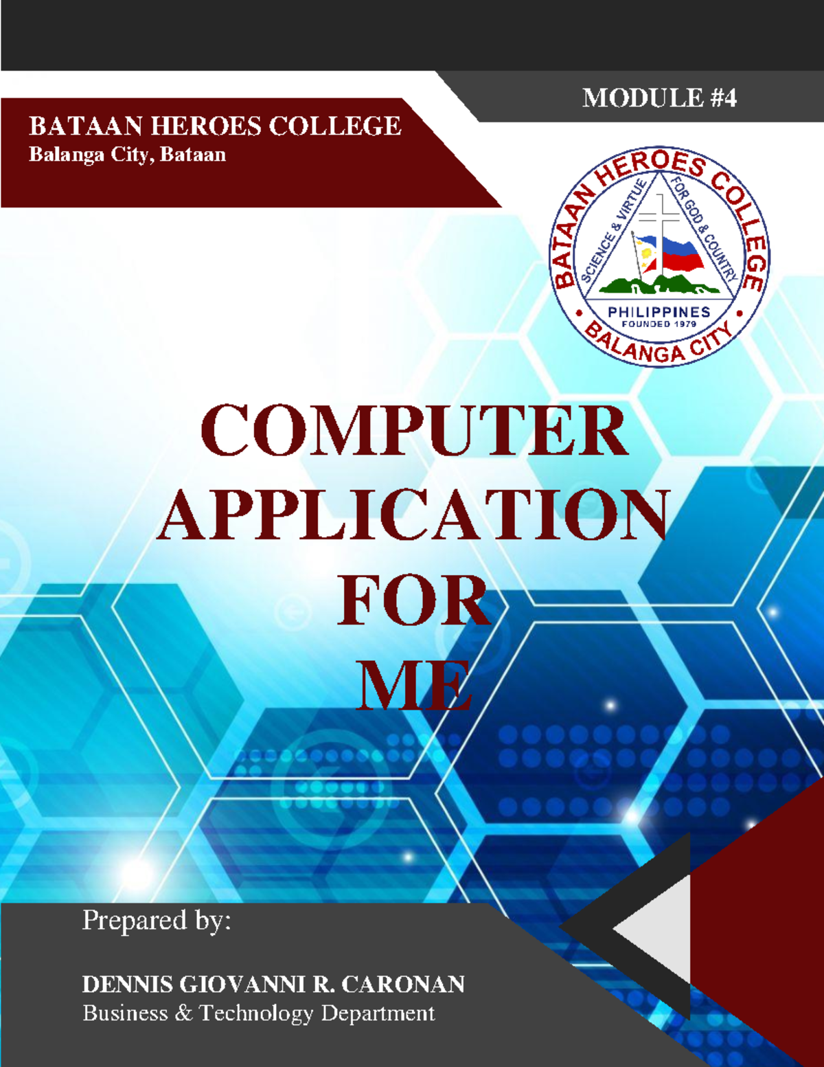 COMP2 Computer Applicationfor ME Caronan Dennis Giovanni Module 4 - COMPUTER APPLICATION FOR ME ...