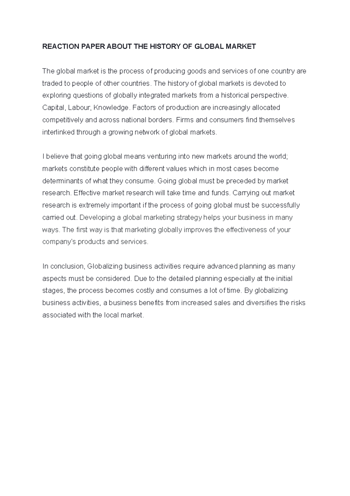 Global Market - REACTION PAPER ABOUT THE HISTORY OF GLOBAL MARKET The ...
