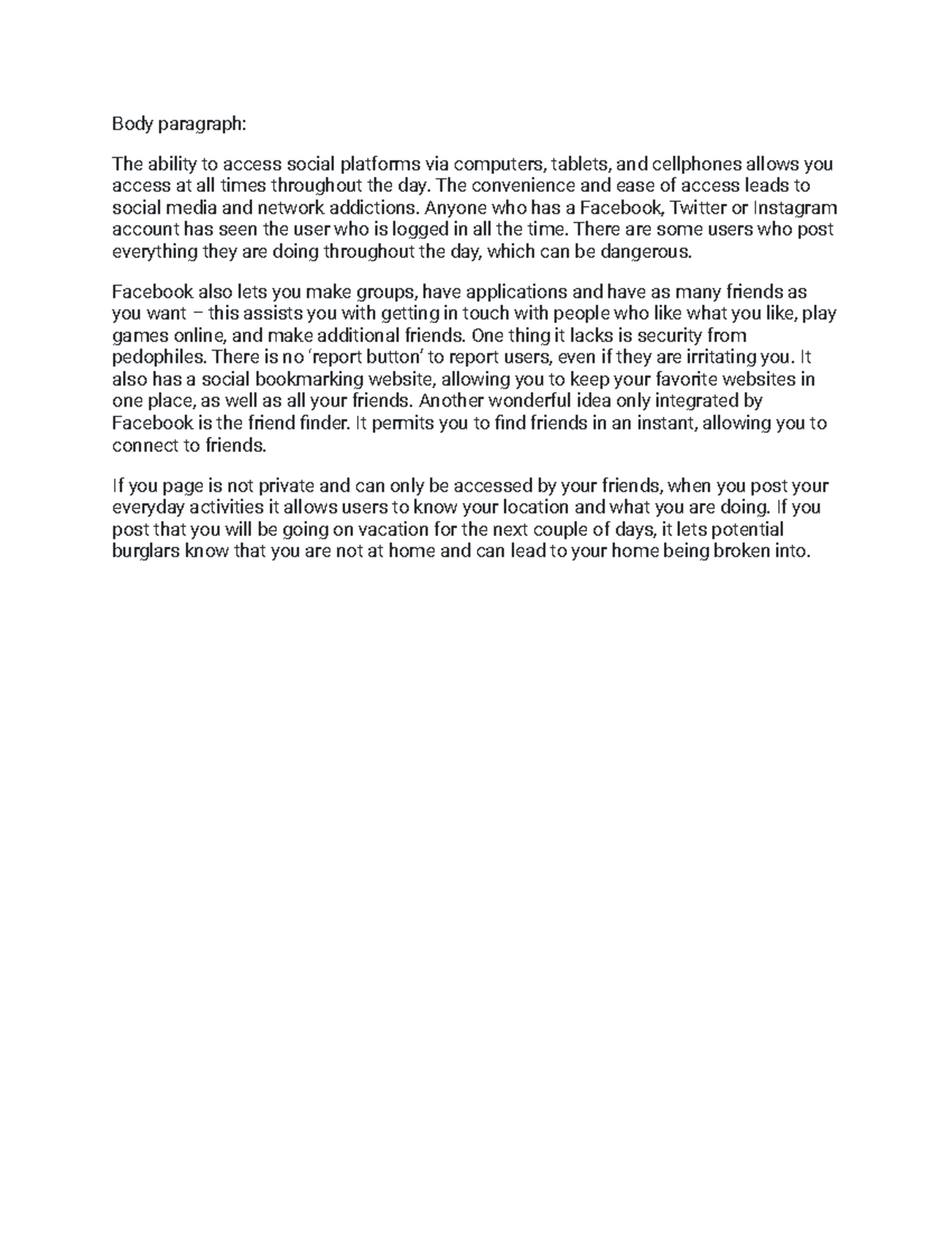 Body paragraph - essay - Body paragraph: The ability to access social ...
