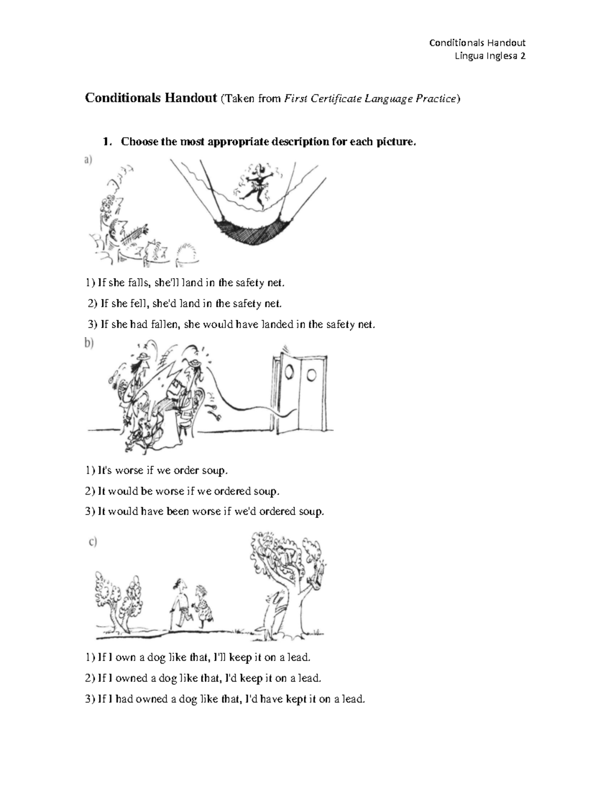 Conditionals Handout copia - Conditionals Handout Lingua Inglesa 2 ...