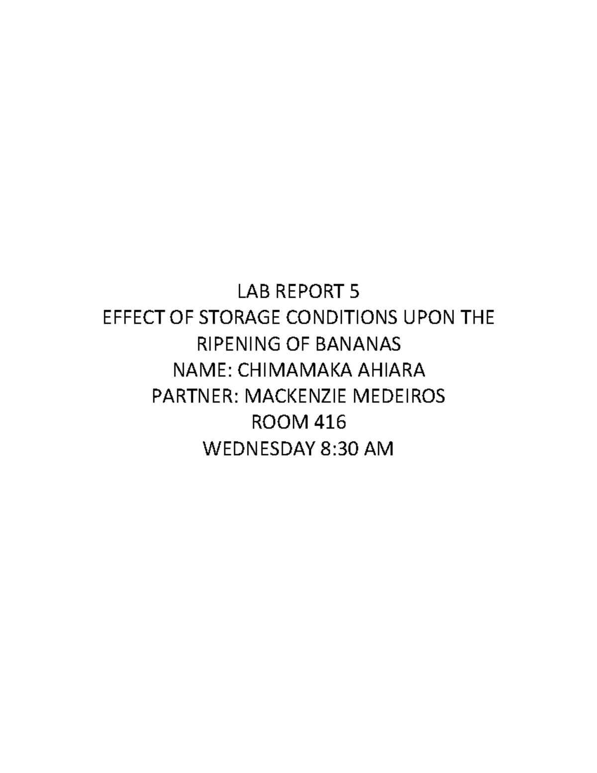 Lab report 5 - MBIO/CHEM 2360 EXPERIMENT 5 - Warning: TT: undefined function: 32 LAB REPORT 5 ...