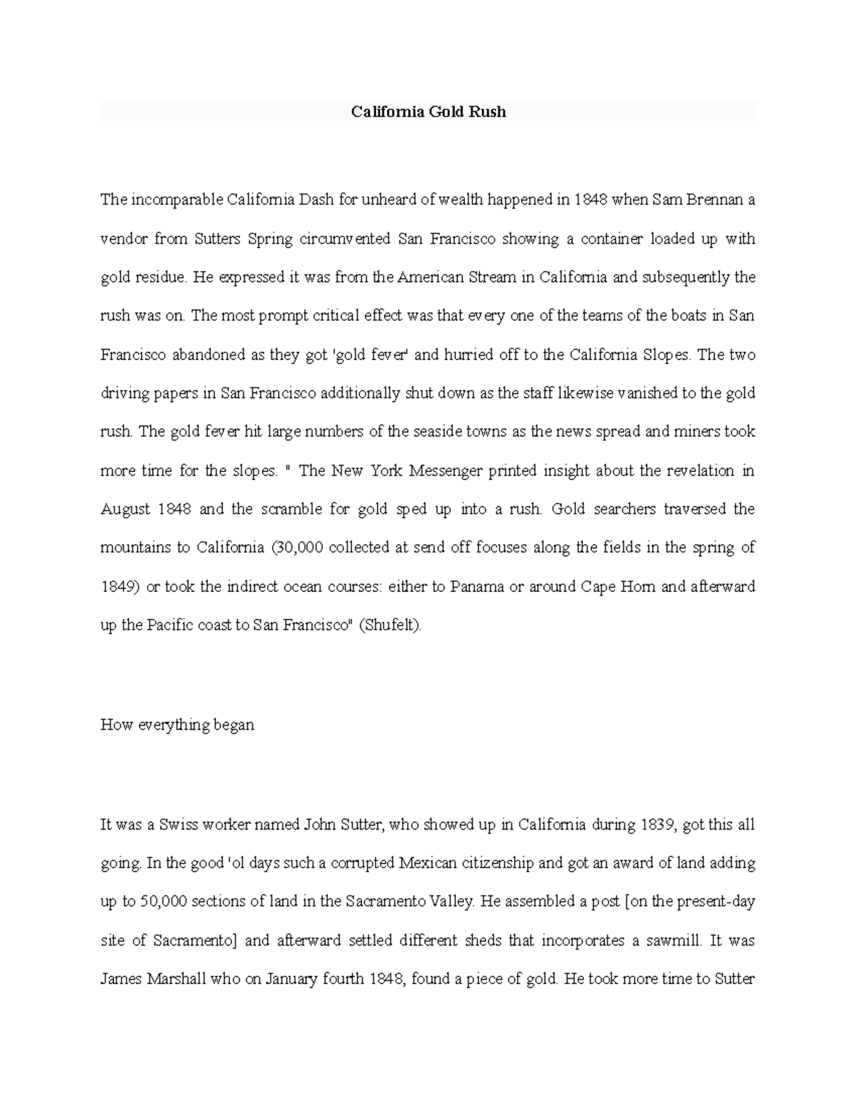 California Gold Rush - He expressed it was from the American Stream in ...